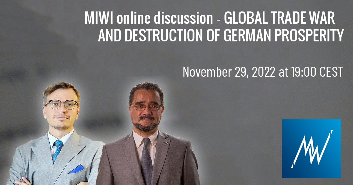 MIWI Institute – Live discussion: Global trade war and destruction of ...